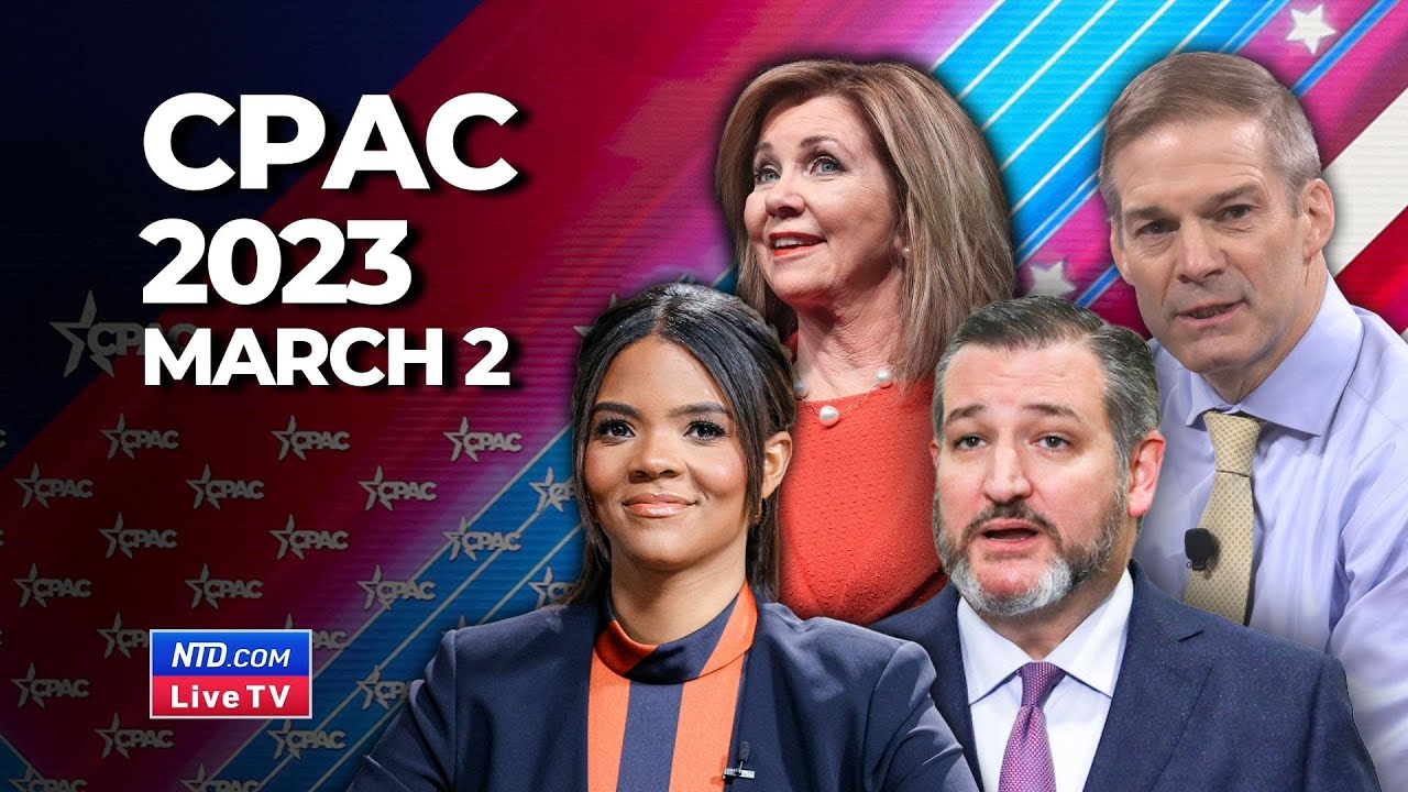 LIVE: CPAC 2023 in Washington—March 2 - YouTube