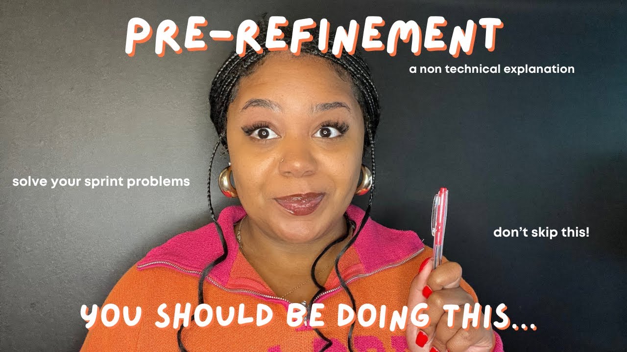 What is Pre-Refinement? | Scrum Ceremonies - YouTube