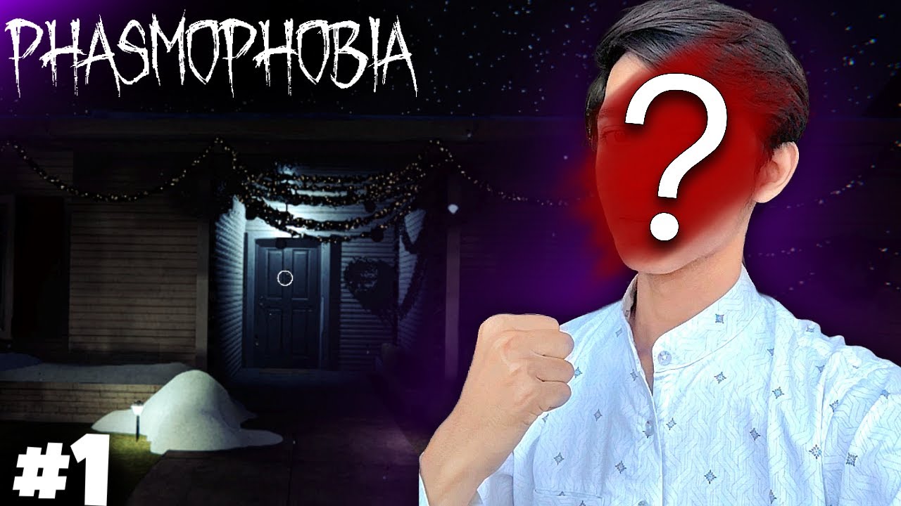 PHASMOPHOBIA 💀 PLAYING FIRST TIME #1 HINDI - YouTube