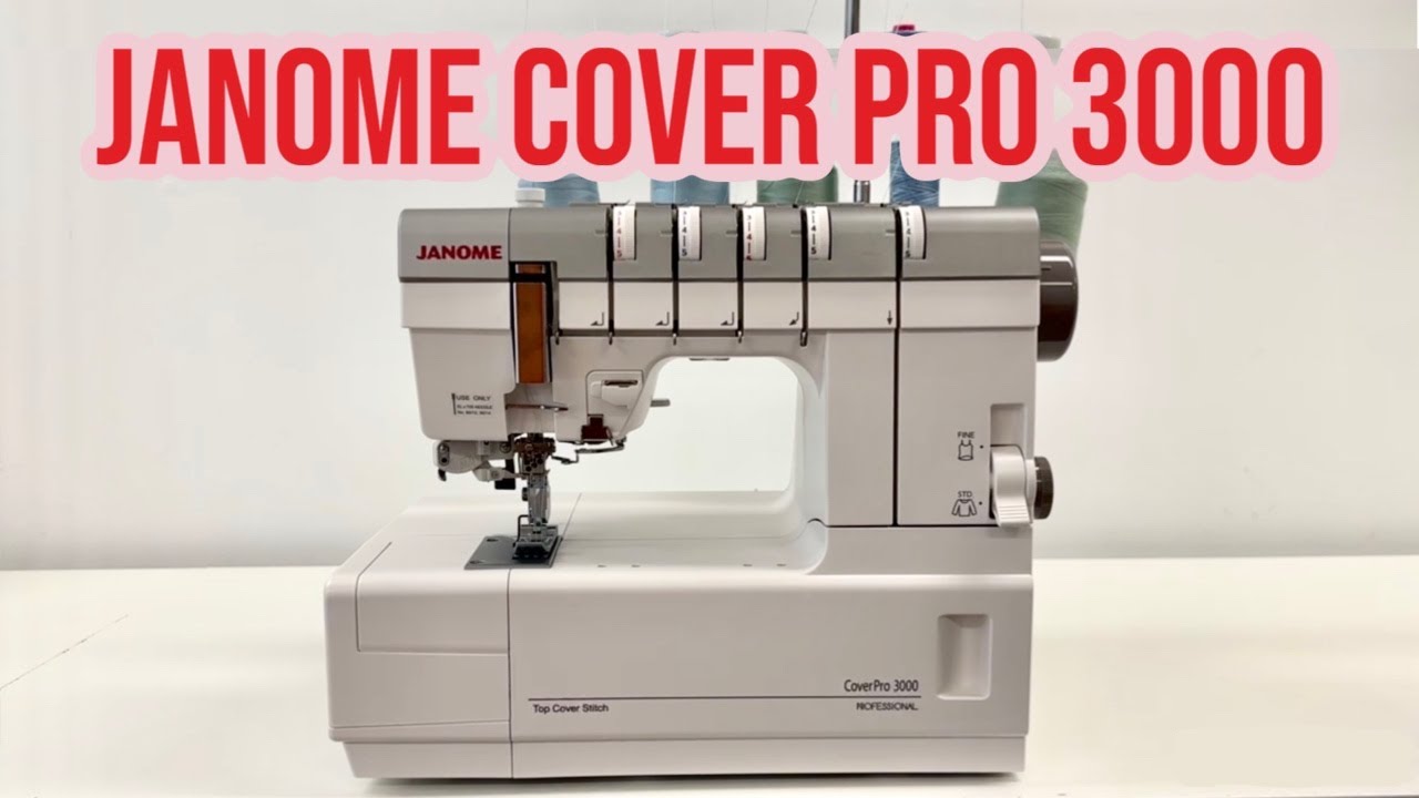 JANOME COVER PRO 3000 | Introduksjon - YouTube