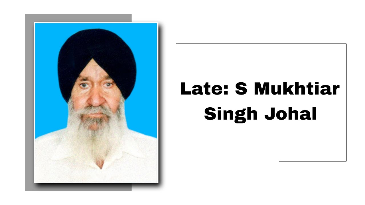 Late S Mukhtiar Singh Johal ll Path da Bhog ll Nav studio Dhalle ke M ...