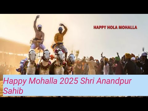 Hola Mohala 2025 ️#Shri Anandpur Sahib hola#Holi#viral#Trending - YouTube