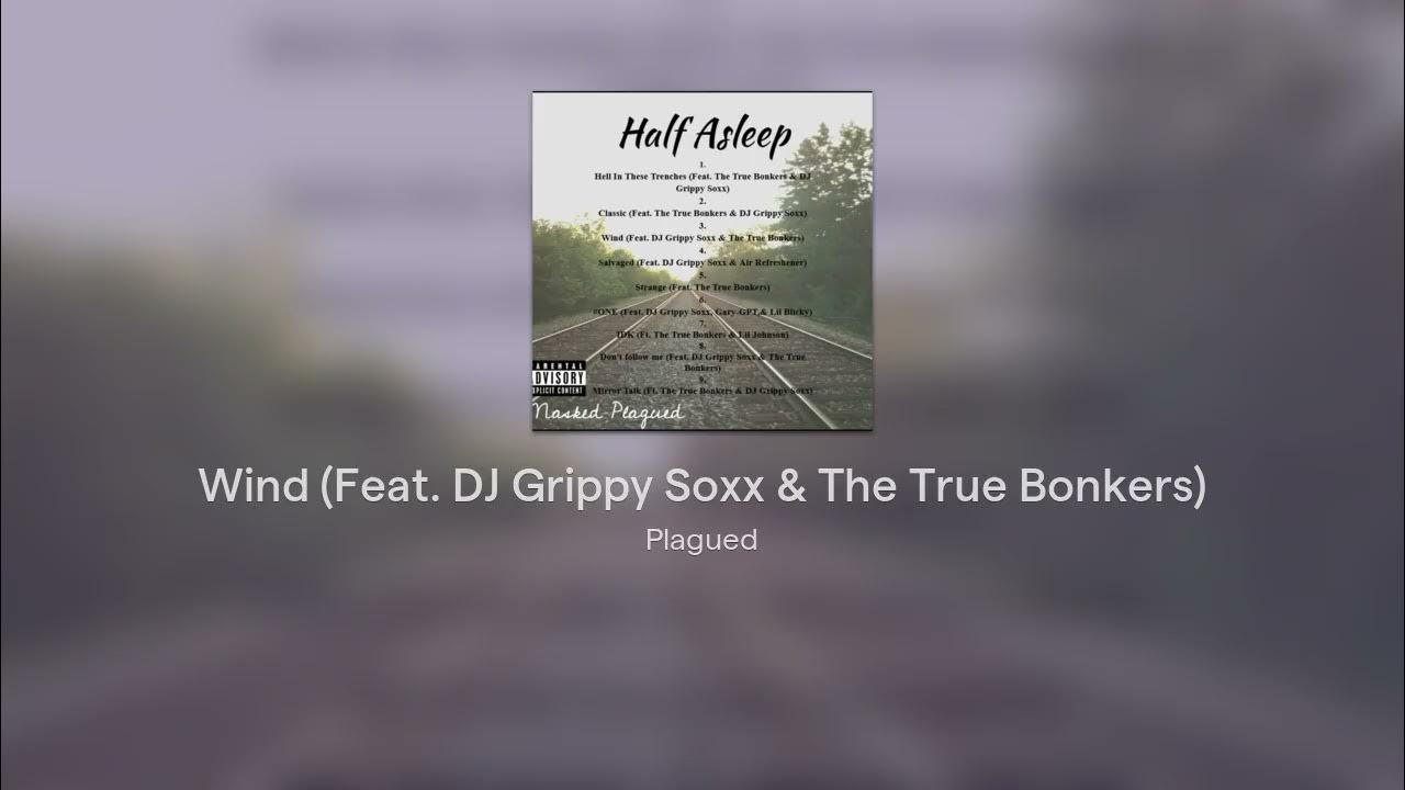 Wind (Feat. DJ Grippy Soxx & The True Bonkers) - YouTube
