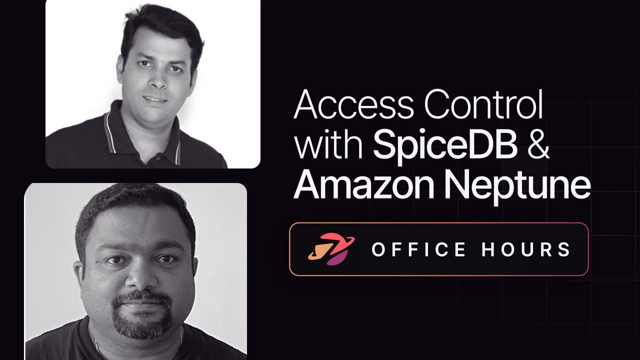 Access Control with SpiceDB & Amazon Neptune - YouTube