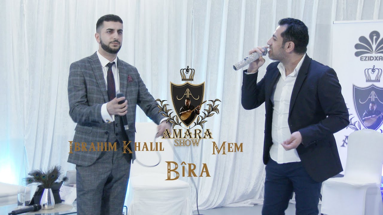 Ibrahim Khalil & Mem ( Bîra ) cover / Amara Show 2020 - YouTube