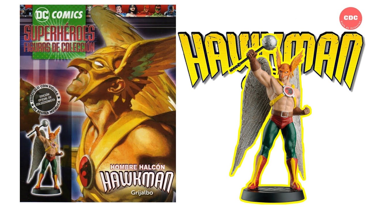 Figuras DC Comics N°40 - Hombre Halcon - YouTube
