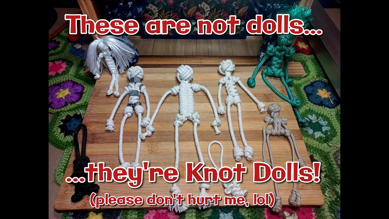 Rough Draft of Tutorial for Knot Dolls - YouTube