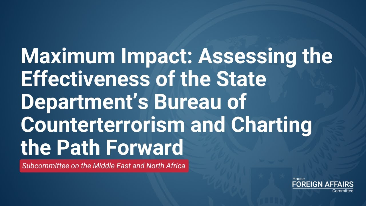 Assessing Effectiveness of State Department’s Bureau of ...