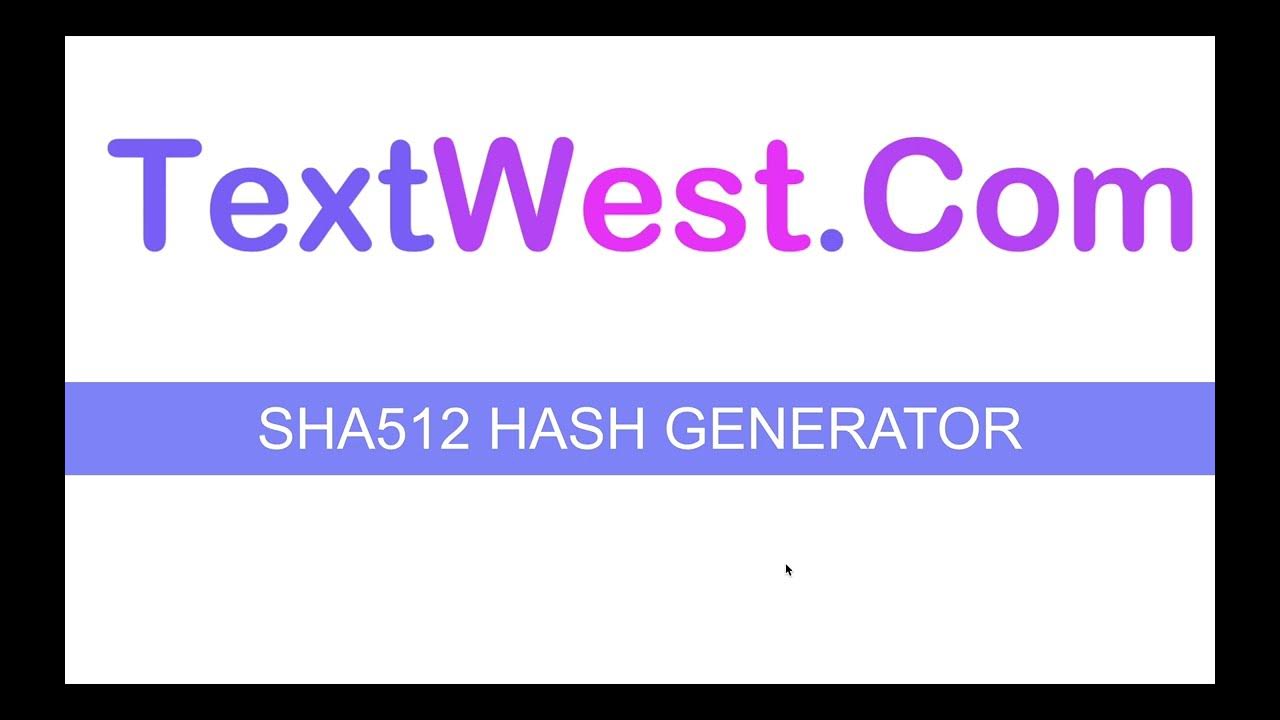 SHA512 Hash Generator Online Tool - YouTube