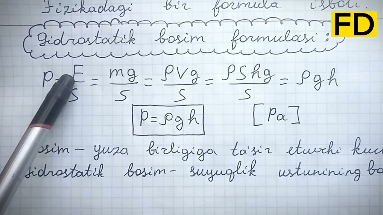 Fizikadan bir formula isboti: Gidrostatik bosim formulasi +998945452582 ...