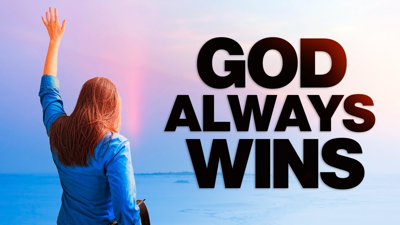 God Always Wins - Inspirational Christian Video - YouTube