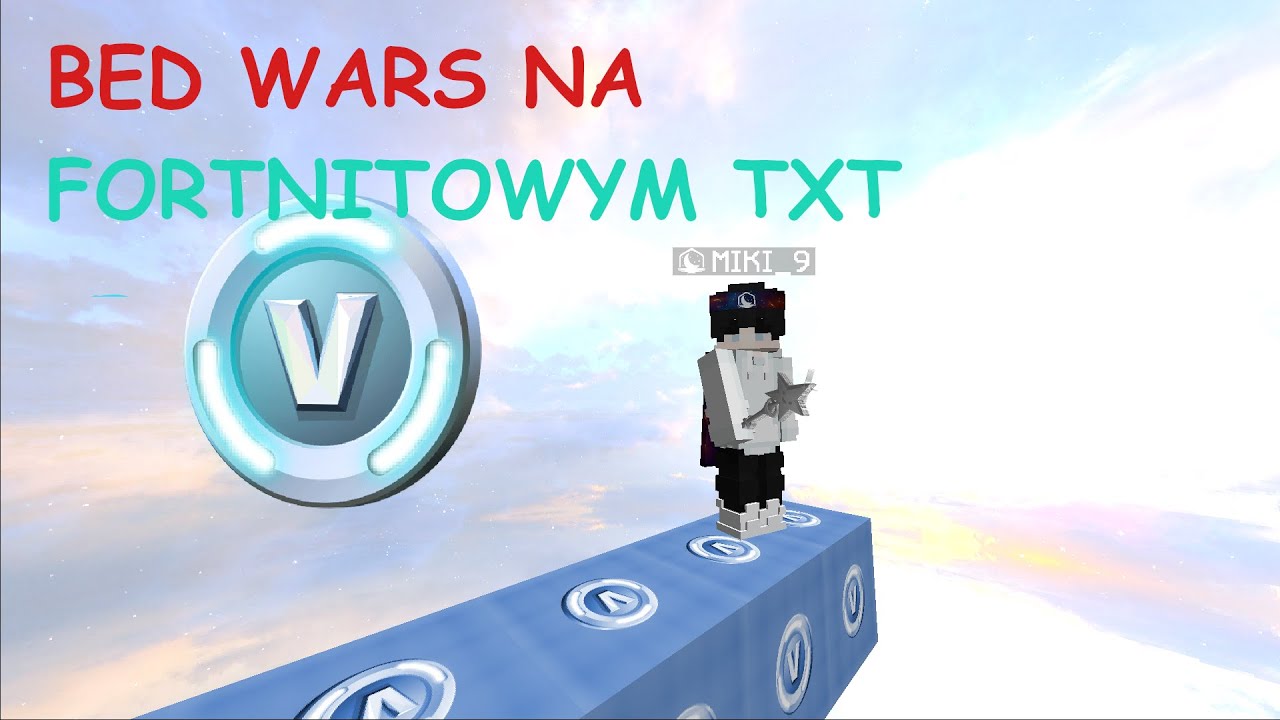 BED WARS na FORTNITOWYM TXT - YouTube