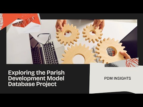 PARISH DEVELOPMENT MODEL (PDM) DATABASE PROJECT MANAGEMENT - YouTube