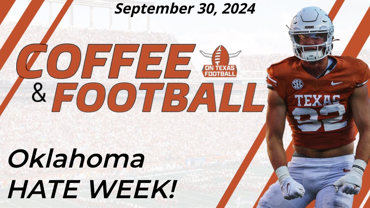 OTF Today - September 30 | Oklahoma Hate Week | Texas Longhorns ...