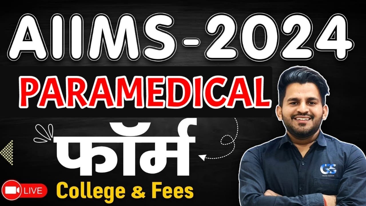 AIIMS BSc Nursing Paramedical Form 2024 | Collage & Fees | AIIMS BSC ...