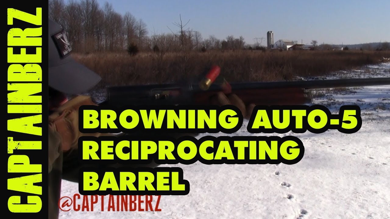 Browning Auto-5 Reciprocating Barrel (Remington Model 11, Savage 720 ...