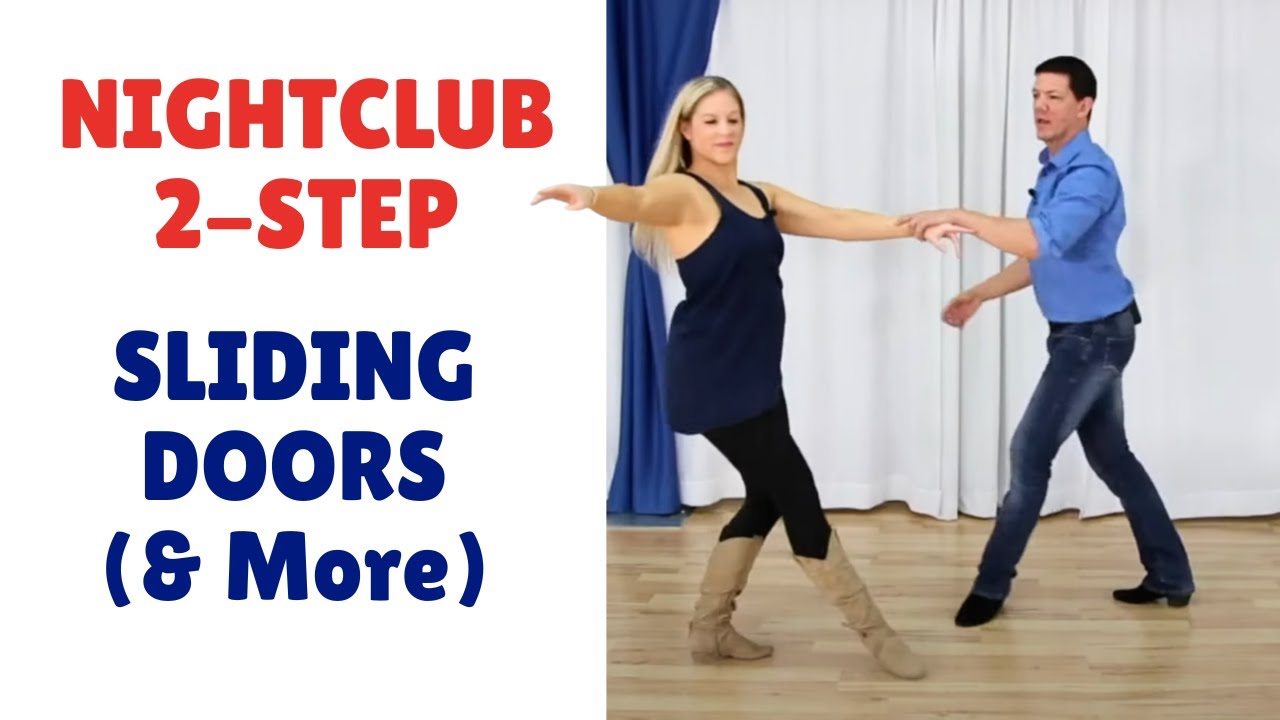 Night Club Two Step: Sliding Doors - YouTube