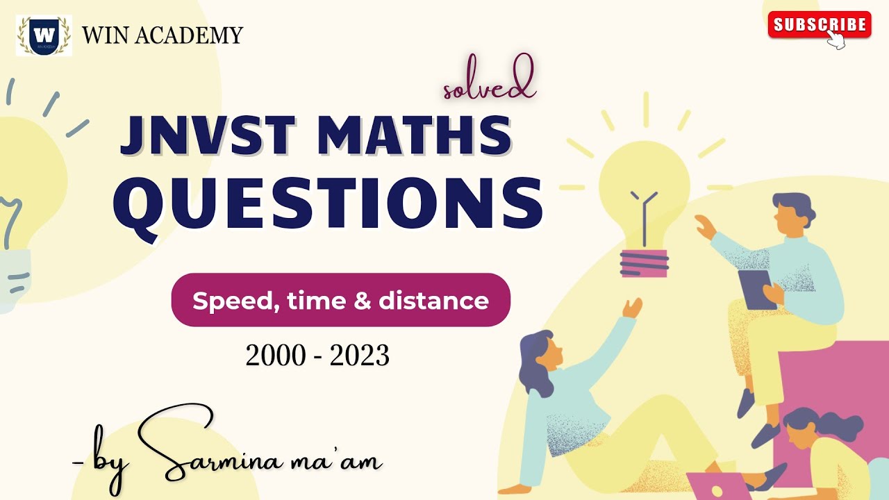 JNVST Maths Solved Questions for Class-6 on Speed,Time & Distance by ...