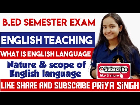 b.Ed 3rd semester। English language, its nature and scope.what is ...