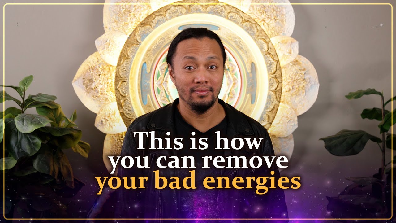 This is how you can remove bad energies - YouTube