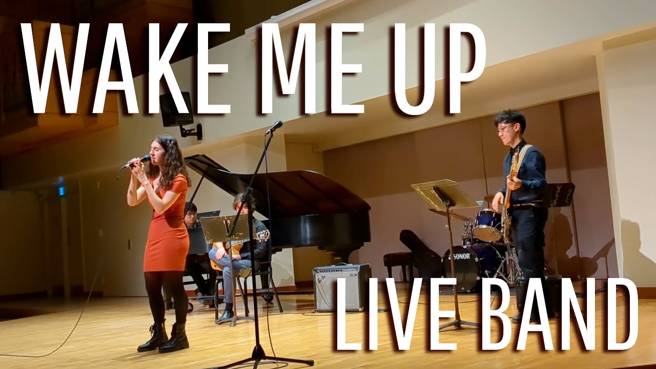 Wake Me Up - LIVE BAND PERFORMANCE! - YouTube