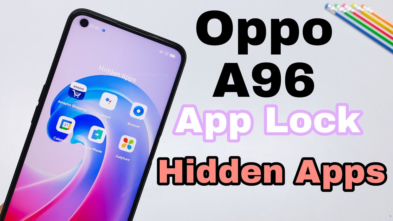 Oppo A96 Hide Aap & Unhide App | Oppo A96 Me App Hide Kese Kare | How ...