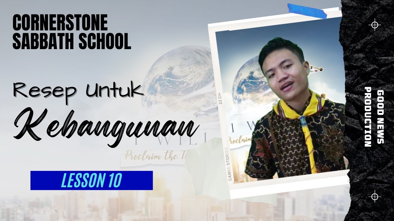 Resep Untuk Kebangunan | Cornerstone Sabbath School - Episode 10 - YouTube