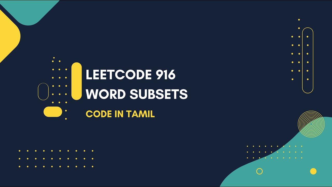 Leetcode 916 Word Subsets | JAVA | தமிழ் - YouTube