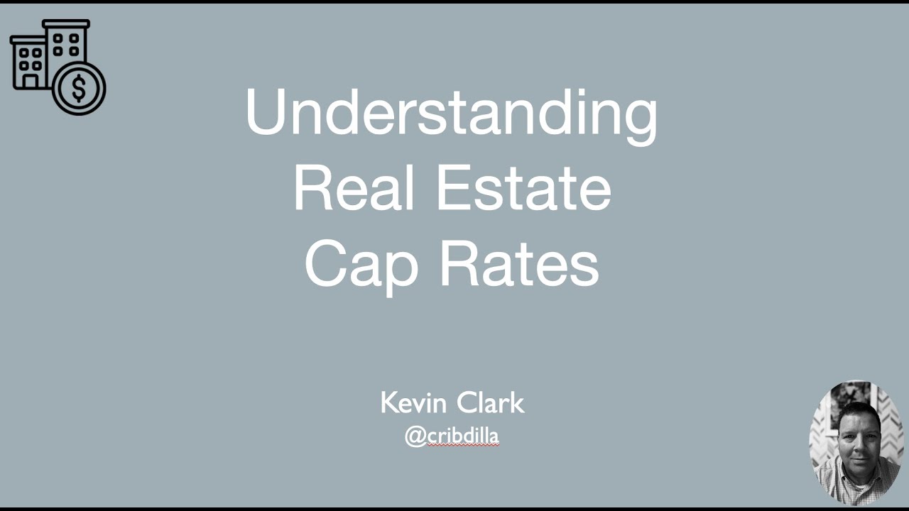Cap Rates Explained HD 1080p - YouTube