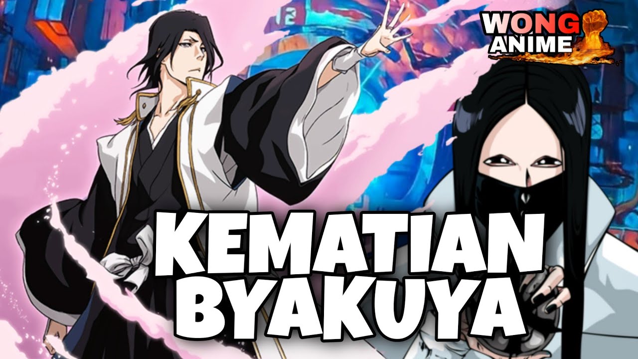 BREAKDOWN PEMBAHASAN BLEACH EPISODE 5: AS NODT VS BYAKUYA DAN KENPACHI ...