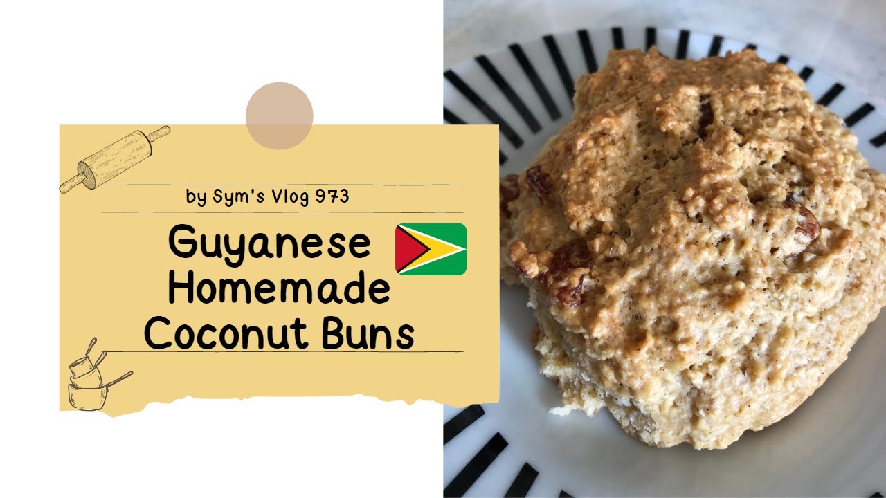 Guyanese Homemade Coconut Buns - YouTube