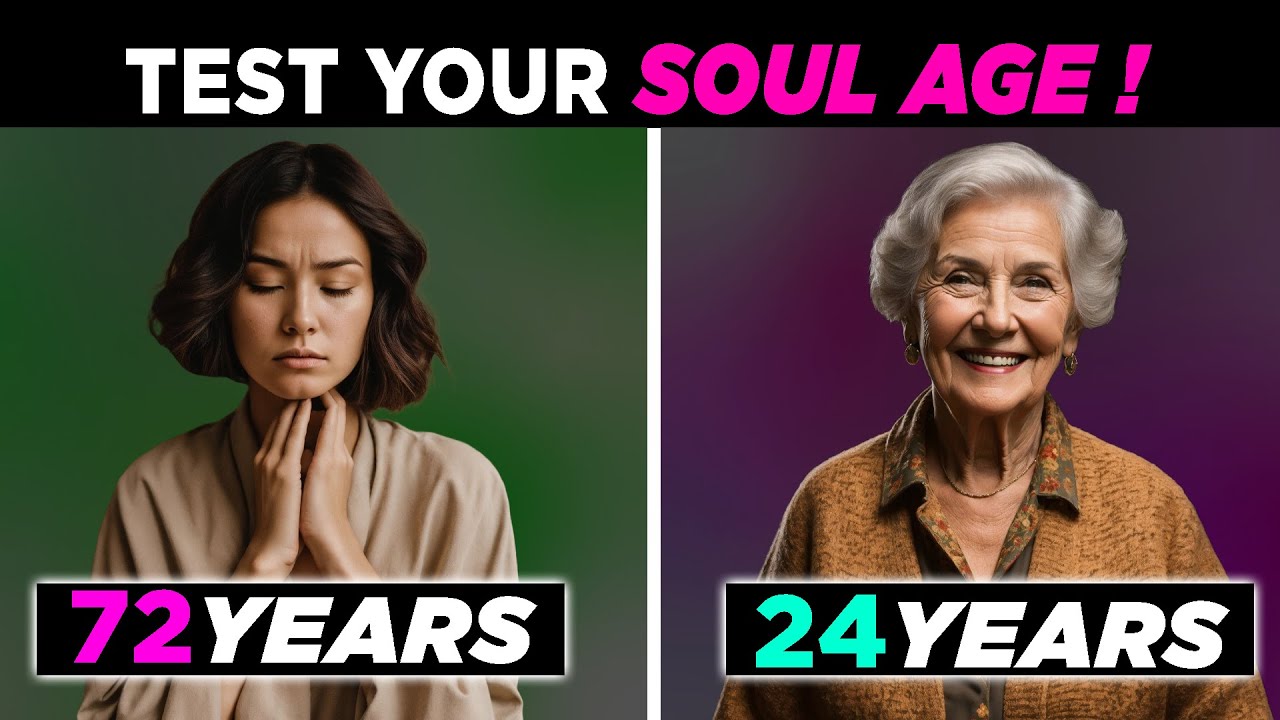 Soul Age Test - Know Your SOUL Age! (Personality Test) - YouTube