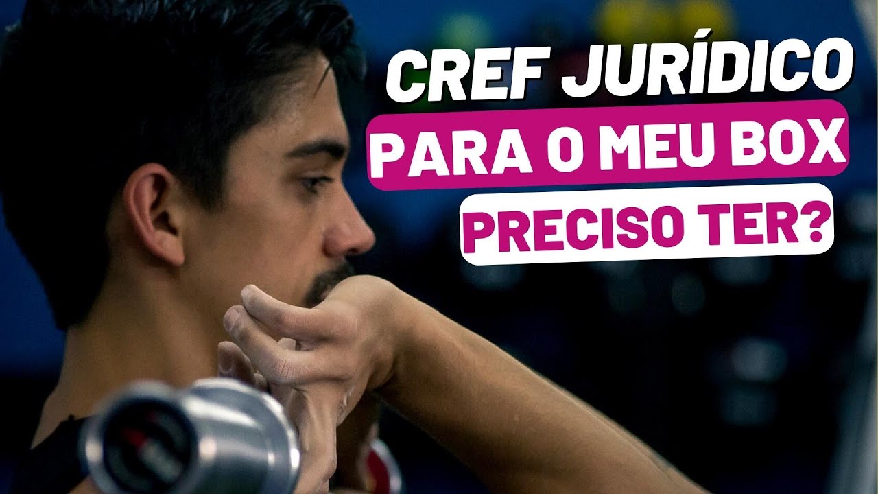 CREF Jurídico para o meu Box ou Studio... Você não tem? - YouTube