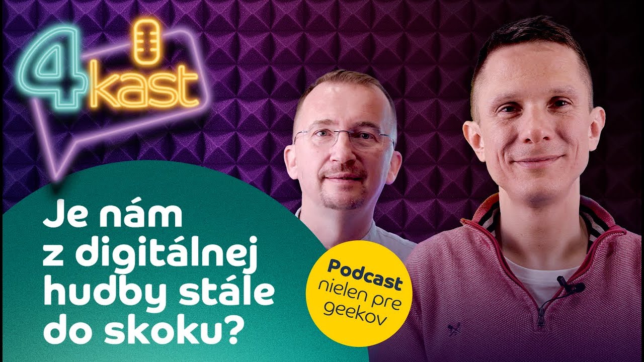 Podcast 4kast - Je nám z digitálnej hudby stále do skoku? - YouTube