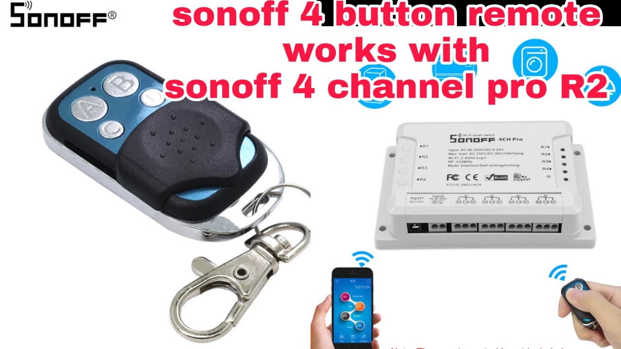 sonoff 4 buttons remote works with sonoff 4 channel pro R2, - YouTube
