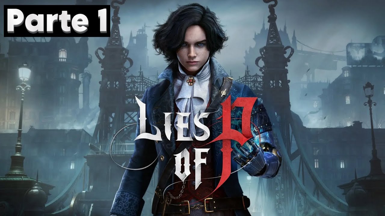PINOCHO SOULS LIKE!!!! YA ESTÁ AQUÍ "LIES OF P" Juego completo en ...