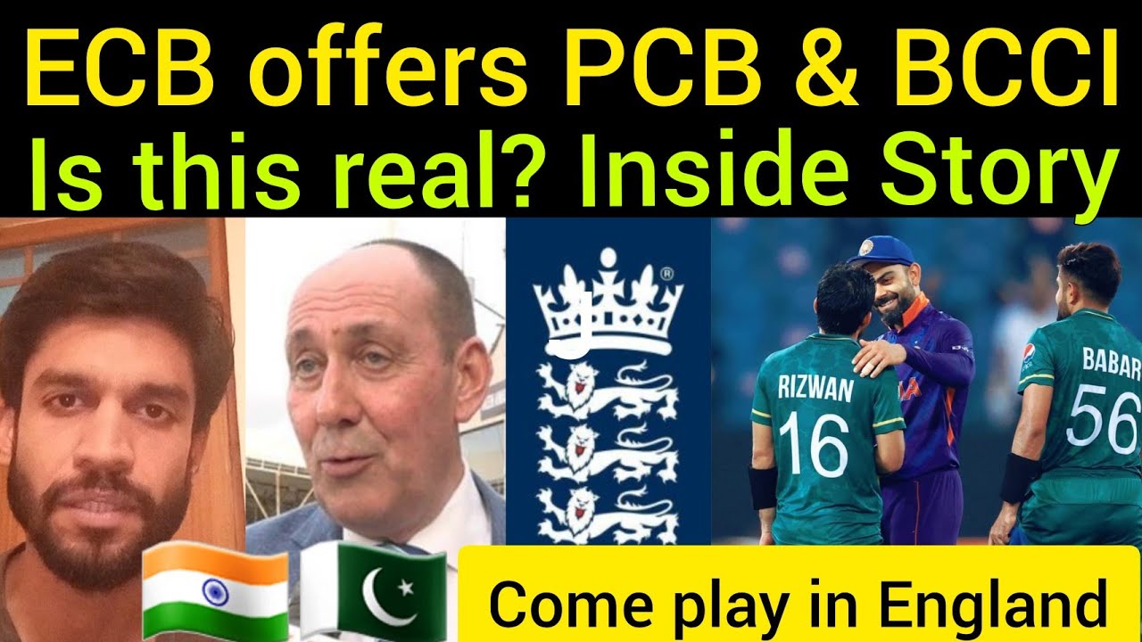 INSIDE STORY — ECB offers India & Pakistan to play in England - YouTube