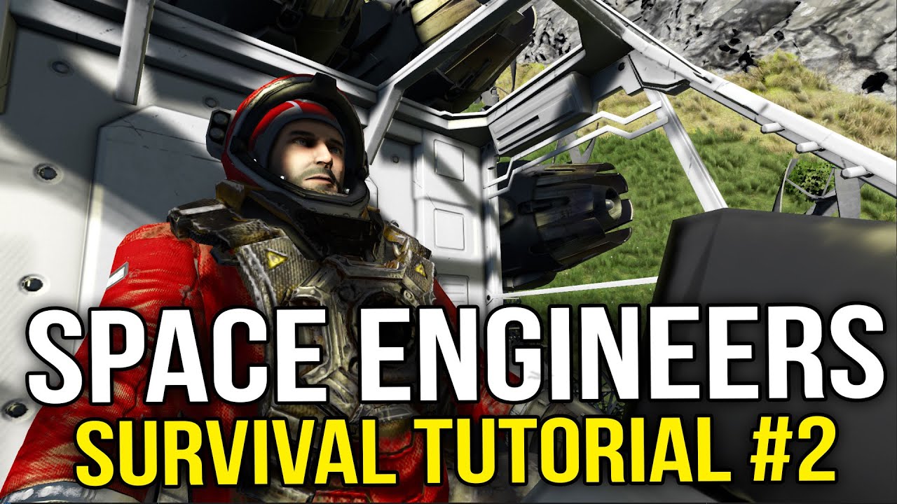 Space Engineers - Your First Vehicle (Survival Tutorial) #2 - YouTube