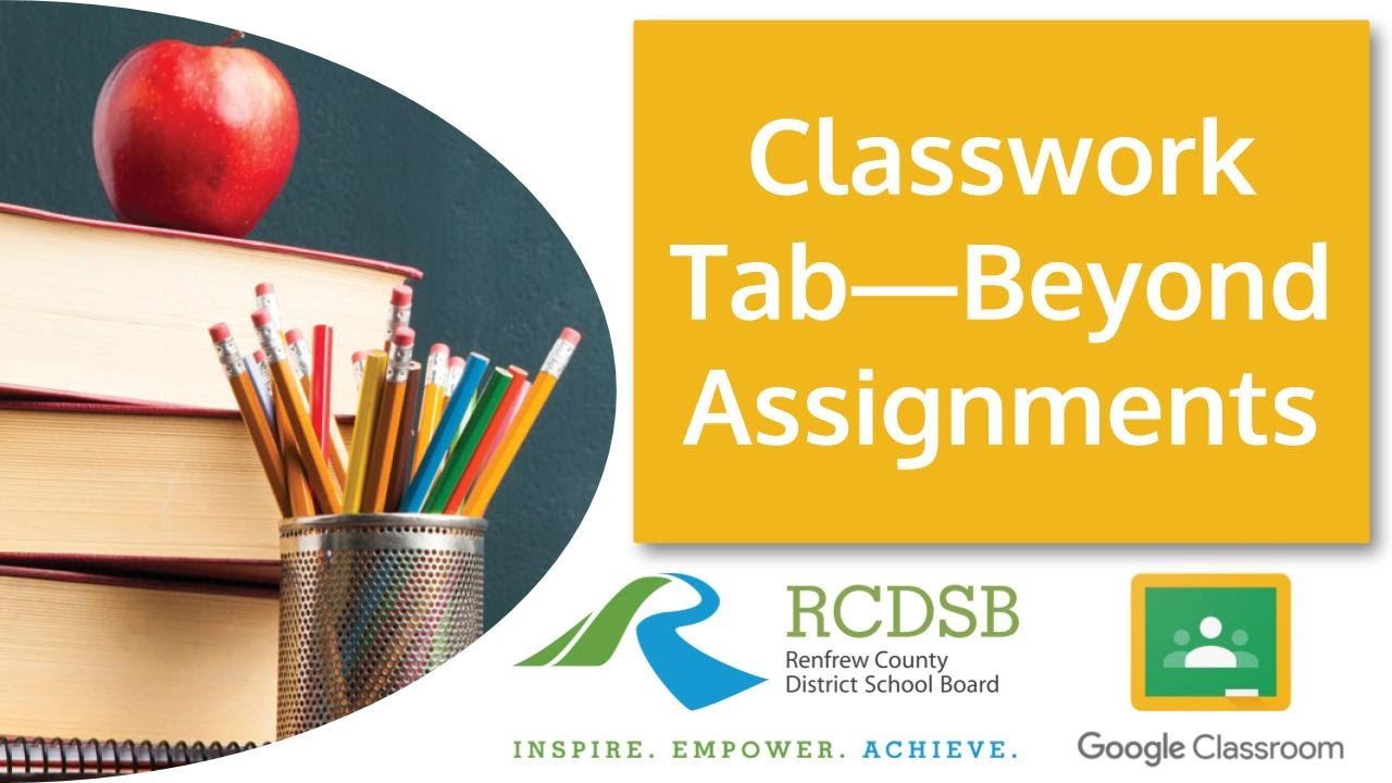 Classwork Tab—Beyond Assignments in Google Classroom - YouTube