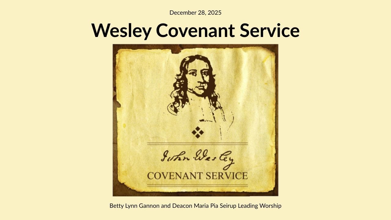 Dec. 28, 2025 – Wesley Covenant Service - YouTube