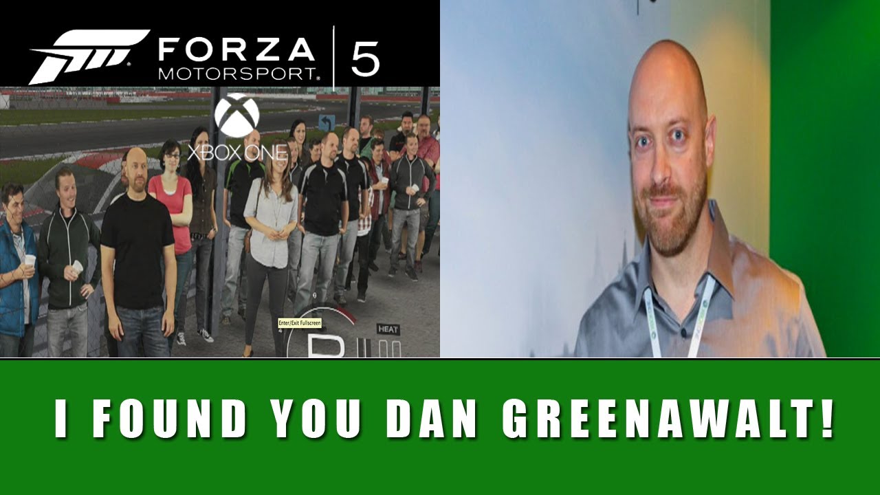 How To Find Dan Greenawalt in Forza Motorsport 5 @turn10studios ...