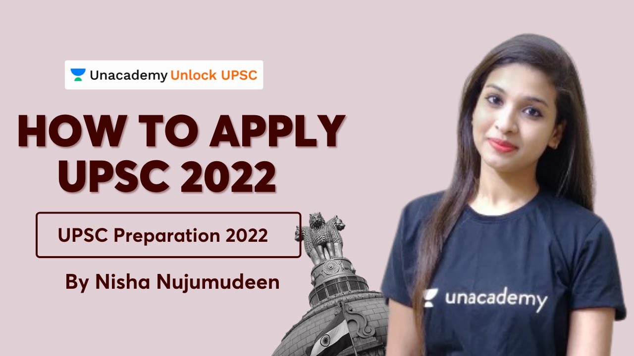 How to apply for UPSC 2022 | UPSC Notification 2022 | by Nisha ...