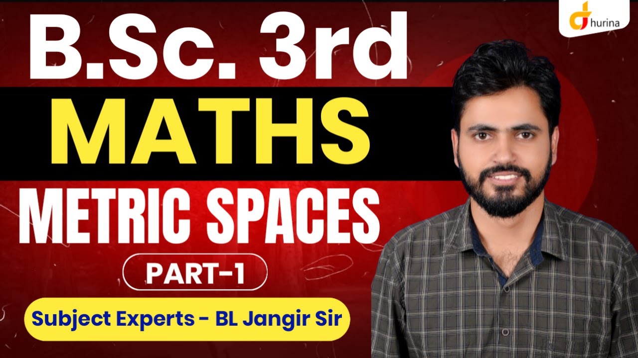 BSc Final Year Maths | Metric Spaces Class-1 | BSc Final year Math 2nd ...