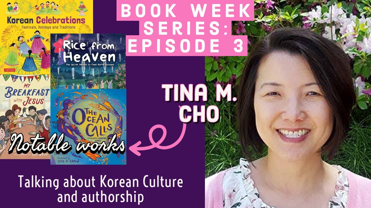 Book Week: Episode 3 feat. Tina M. Cho - YouTube