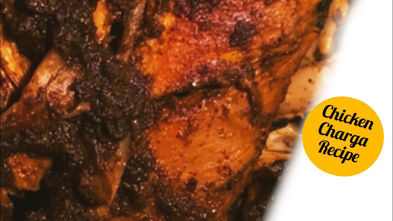 Spicy Chicken Charga Recipe…. - YouTube