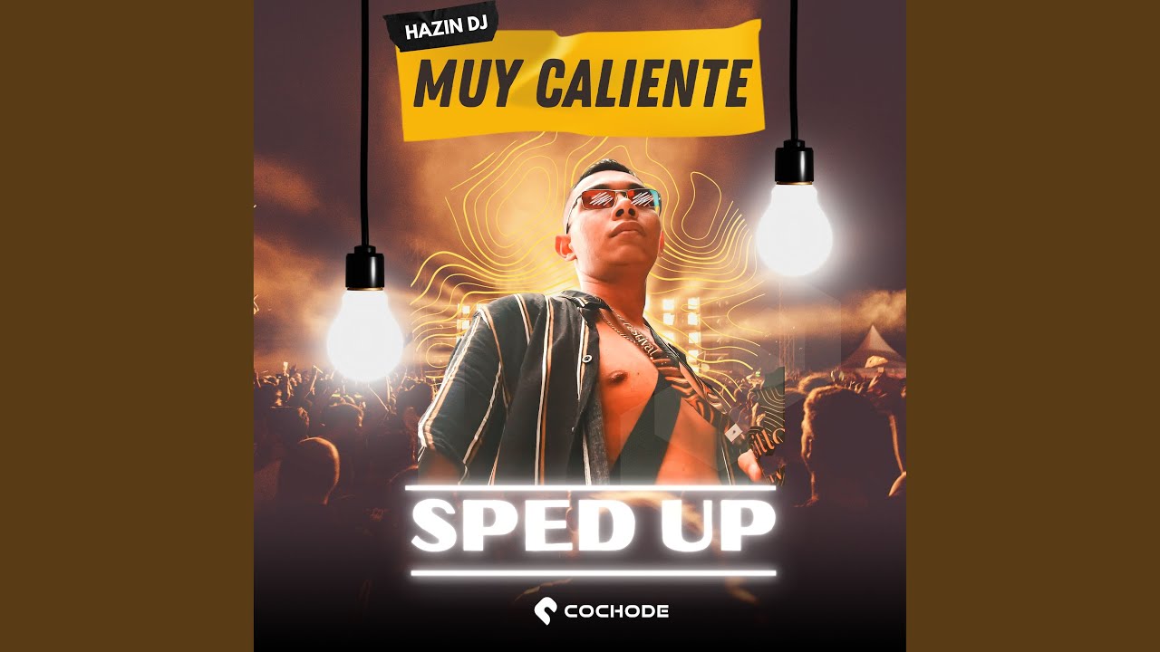 Muy Caliente (Sped Up) - YouTube