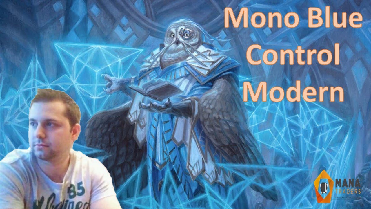 Blue Control Decktech and Matches - Modern - MTG - Good enough? - YouTube