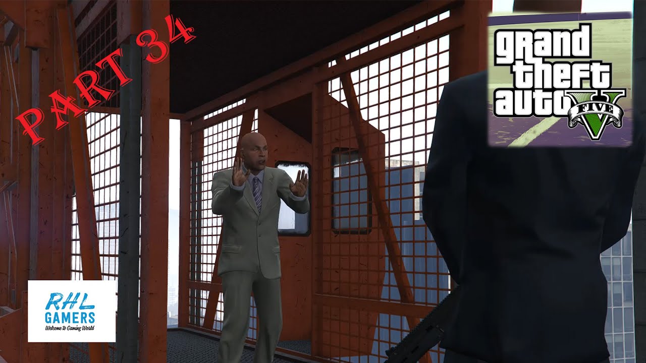 Grand Theft Auto 5 Walkthrough Story Mode Part 34 - YouTube