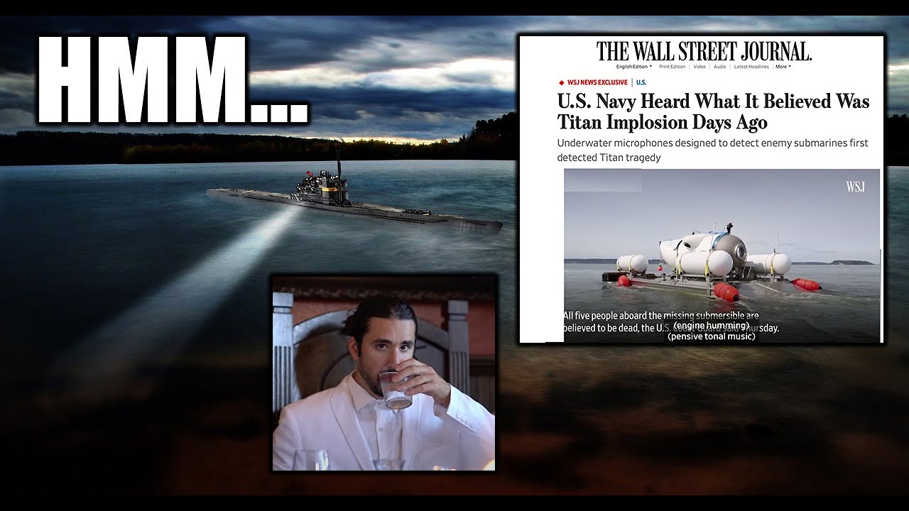 Titan Submarine Explosion: Did The Navy Know Days Before? - YouTube
