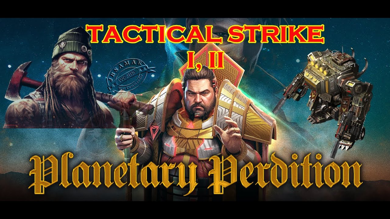 War Commander : Planetary Perdition : Tactical Strike I, II - YouTube